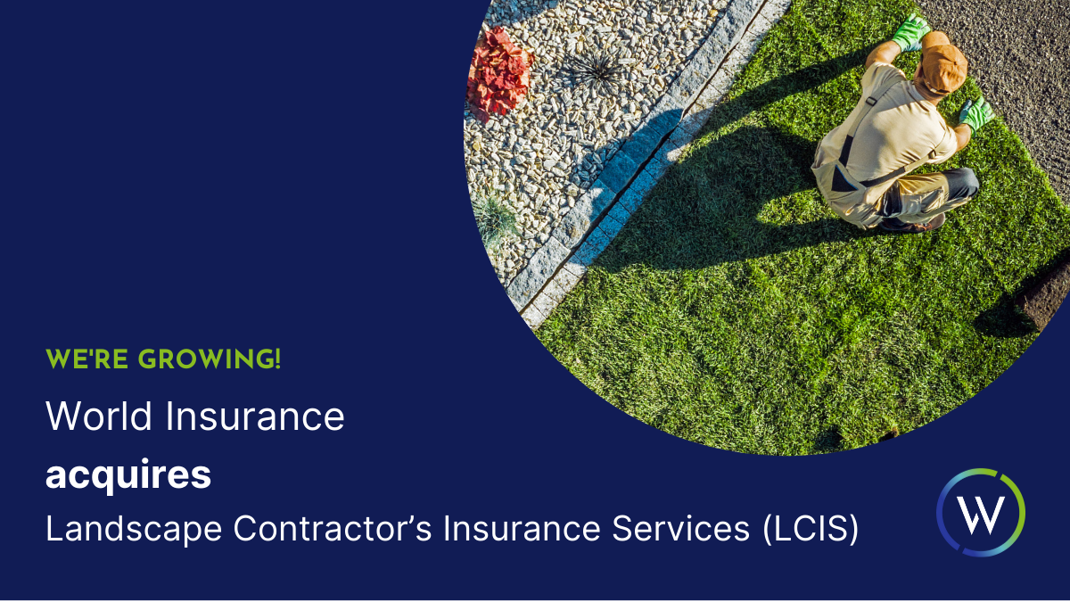 Landscape Contractors Insurance Services Joins World Insurance Associates